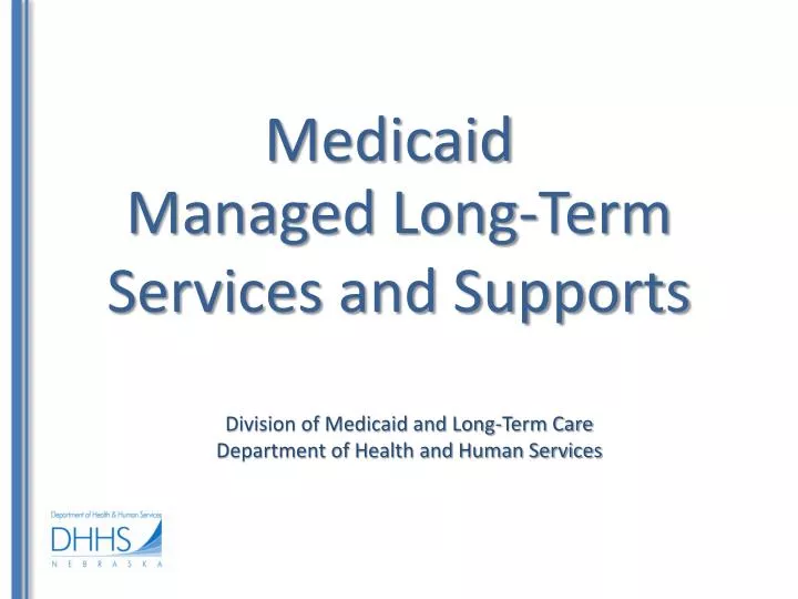 PPT - Managed Long-Term Services and Supports PowerPoint Presentation ...