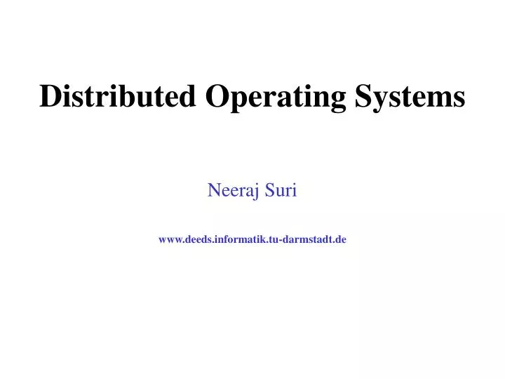 PPT - Distributed Operating Systems PowerPoint Presentation, free ...