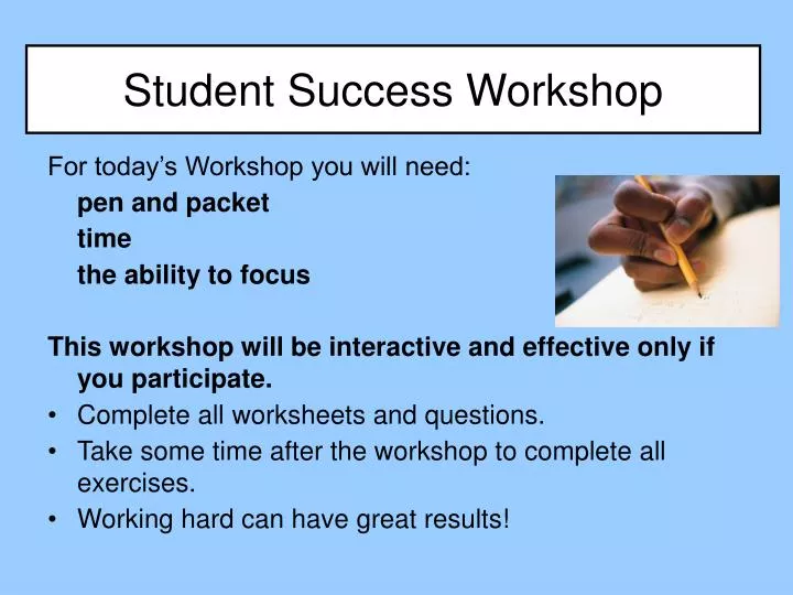 PPT - Student Success Workshop PowerPoint Presentation, free download ...