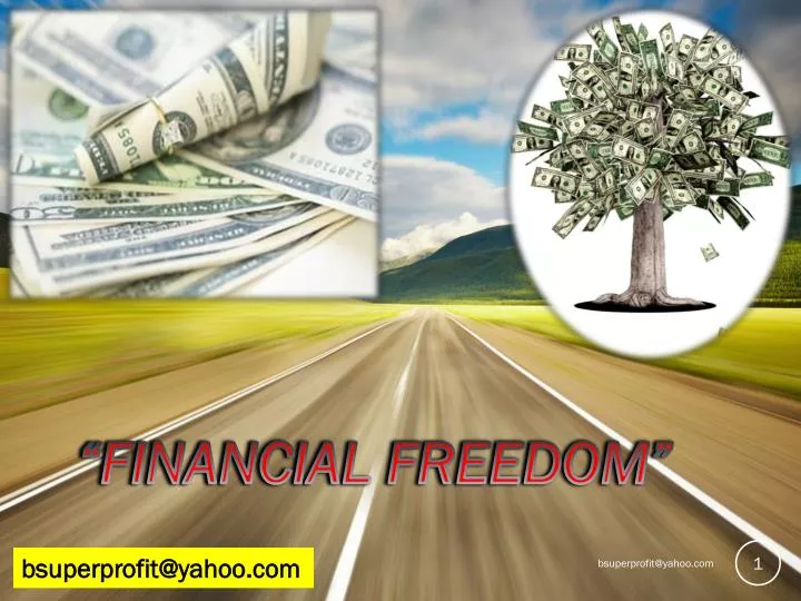 PPT - “FINANCIAL FREEDOM” PowerPoint Presentation, free download - ID ...