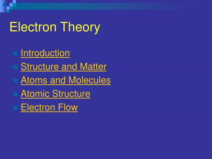 PPT - Electron Theory PowerPoint Presentation, free download - ID:5038997
