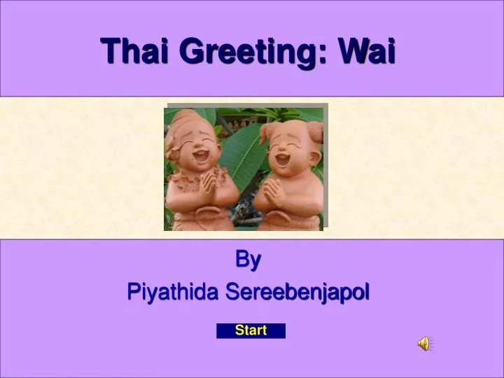 PPT - Thai Greeting: Wai PowerPoint Presentation, free download - ID ...