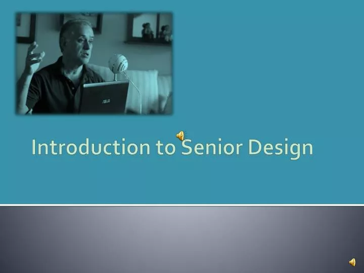 PPT - Introduction to Senior Design PowerPoint Presentation, free ...
