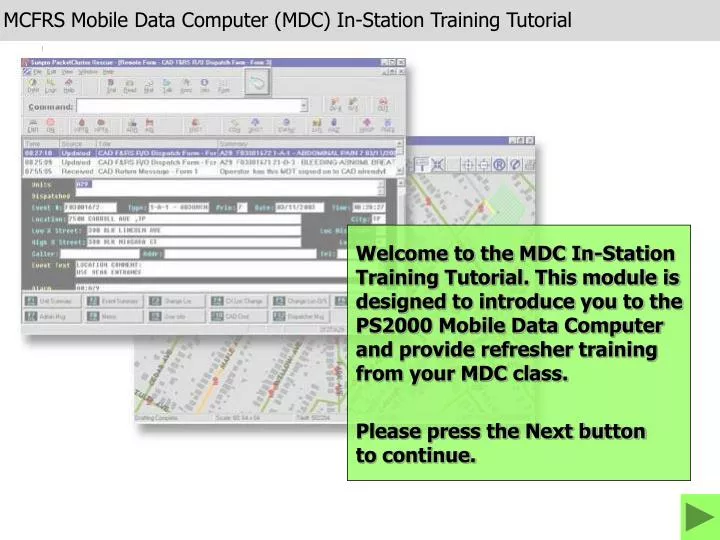 PPT - MCFRS Mobile Data Computer (MDC) In-Station Training Tutorial ...