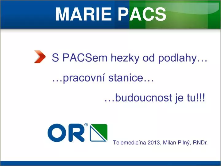 PPT - MARIE PACS PowerPoint Presentation, free download - ID:5042833