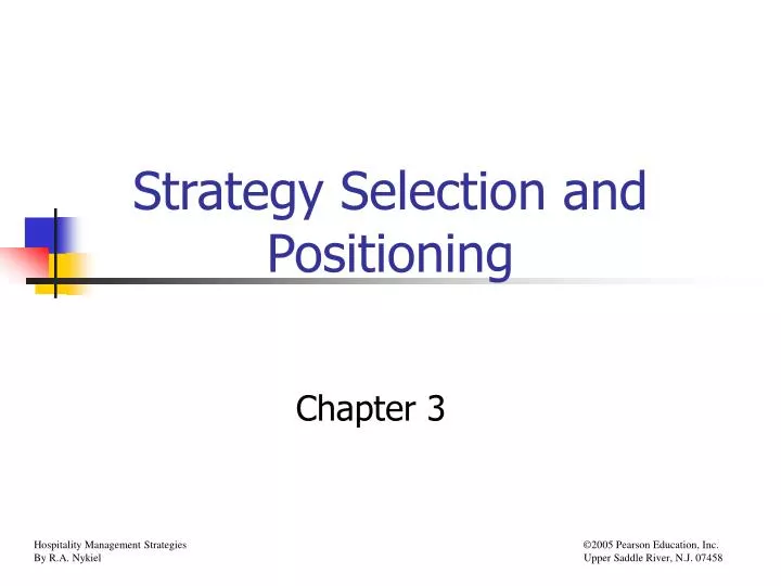 PPT - Strategy Selection and Positioning PowerPoint Presentation, free ...