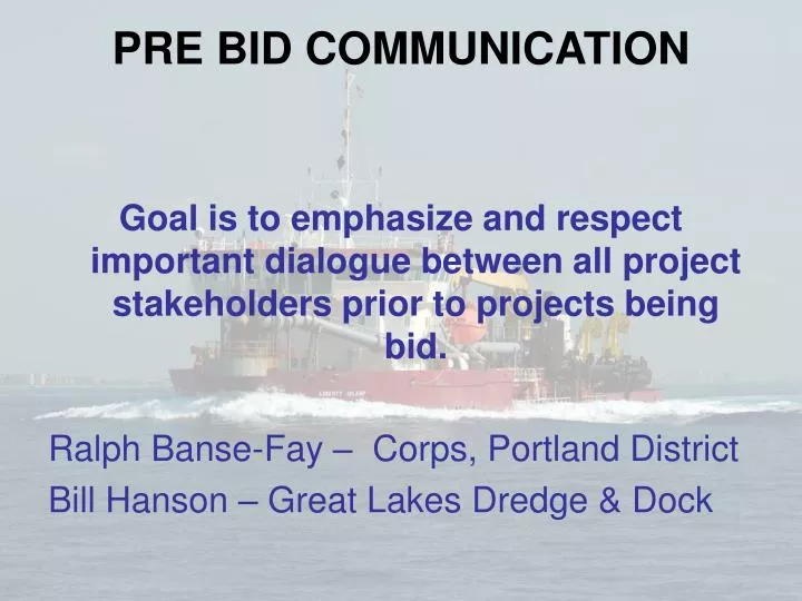 PPT - PRE BID COMMUNICATION PowerPoint Presentation, free download - ID ...