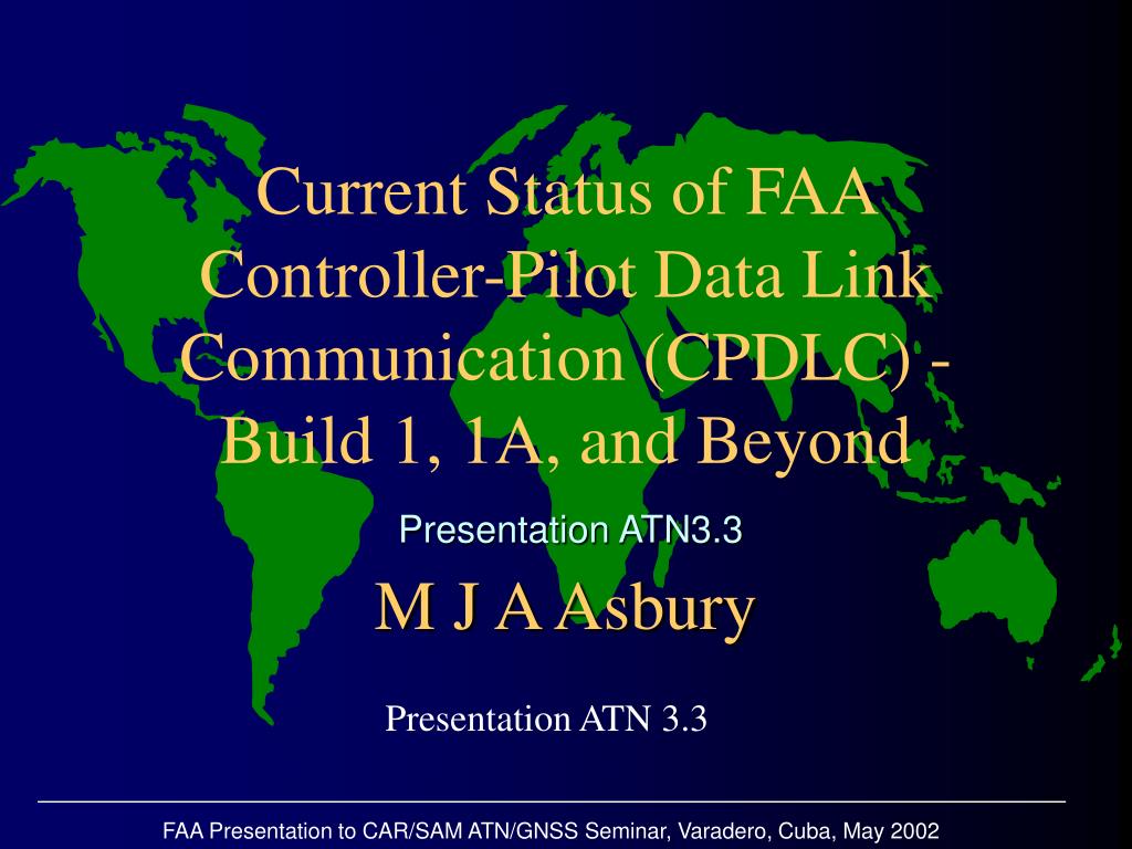 Ppt Current Status Of Faa Controller Pilot Data Link Communication