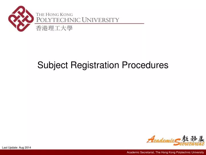 PPT - Subject Registration Procedures PowerPoint Presentation, free ...