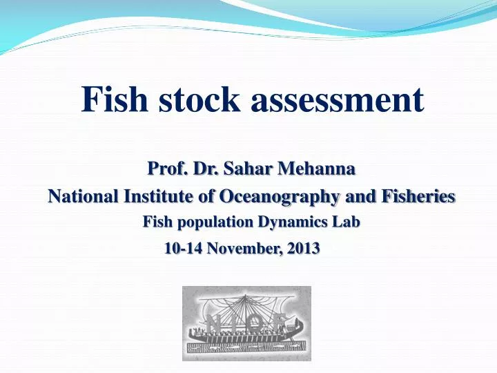 PPT - Fish stock assessment PowerPoint Presentation, free download - ID ...