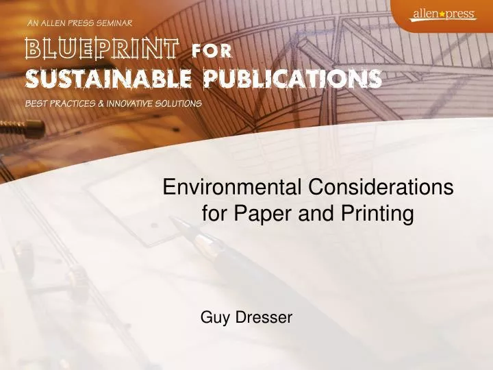 PPT - Environmental Considerations for Paper and Printing PowerPoint ...