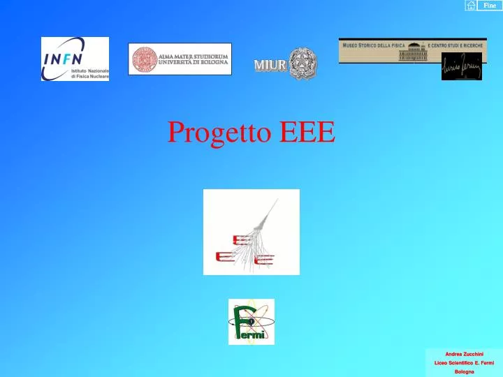 PPT - Progetto EEE PowerPoint Presentation, free download - ID:5050936