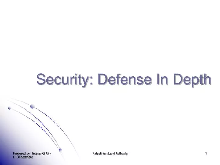 PPT - Security: Defense In Depth PowerPoint Presentation, free download ...