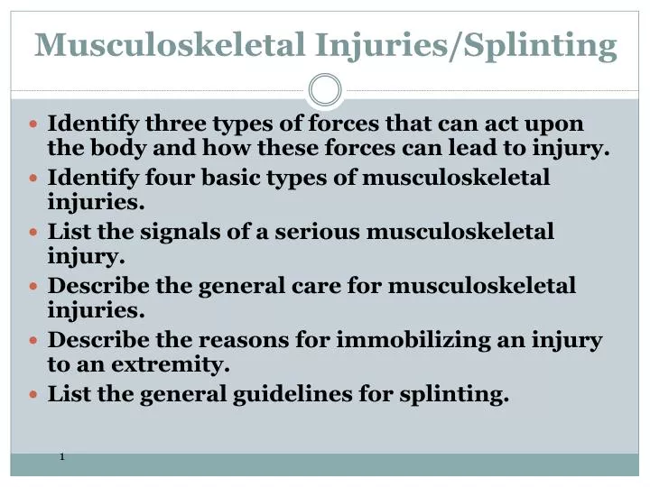 PPT - Musculoskeletal Injuries/Splinting PowerPoint Presentation, free ...