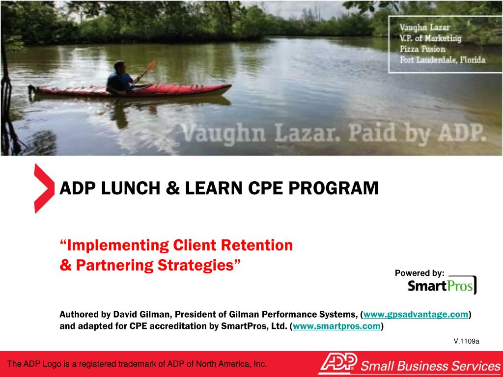 PPT - The ADP Logo is a registered trademark of ADP of North America ...