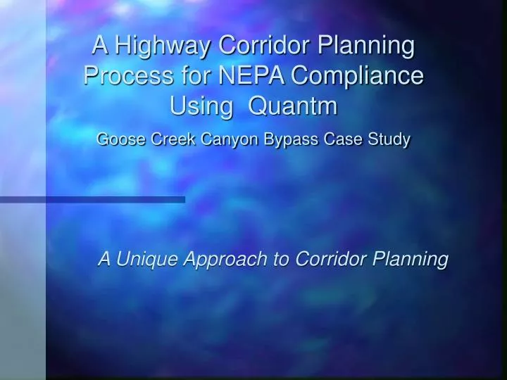 PPT - A Unique Approach to Corridor Planning PowerPoint Presentation ...