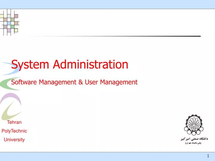 PPT - System Administration Software Management & User Management ...