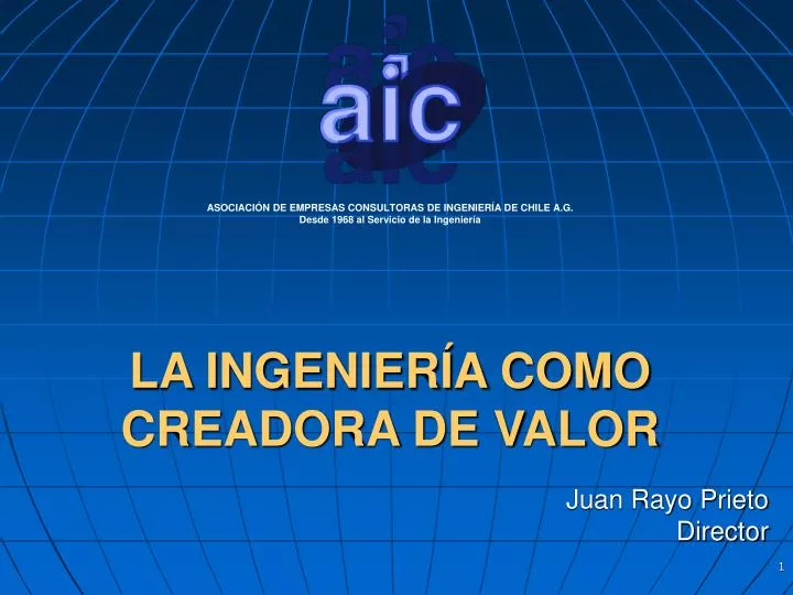 PPT - LA INGENIERÍA COMO CREADORA DE VALOR PowerPoint Presentation ...