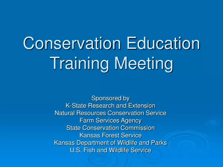 PPT - Conservation Education Training Meeting PowerPoint Presentation ...