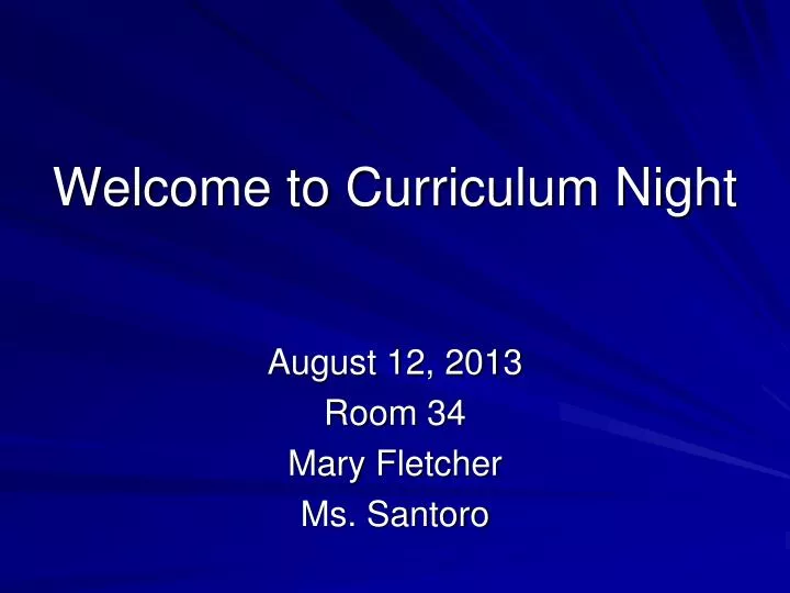 PPT - Welcome to Curriculum Night PowerPoint Presentation, free ...