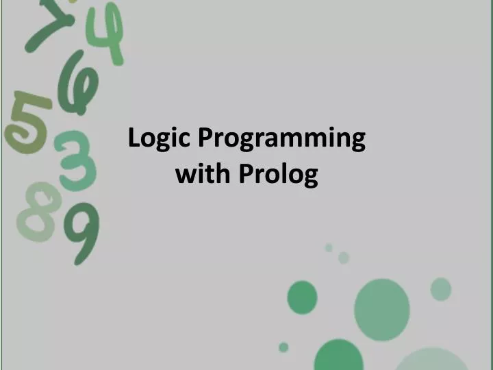 Ppt Logic Programming With Prolog Powerpoint Presentation Free