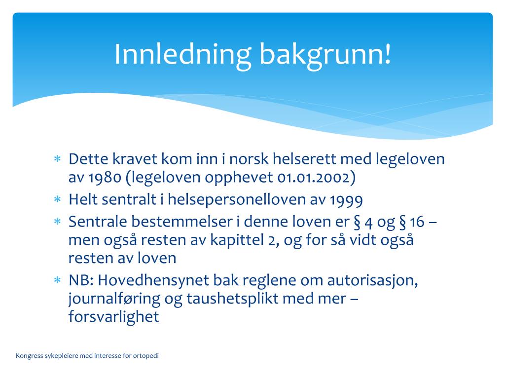 PPT - Kravet om faglig forsvarlighet for helsepersonell og virksomheter ...