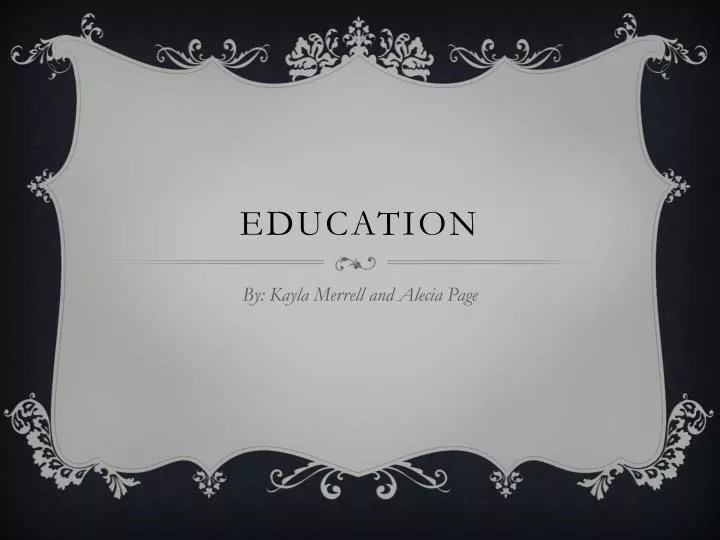 PPT - Education PowerPoint Presentation, free download - ID:5062609