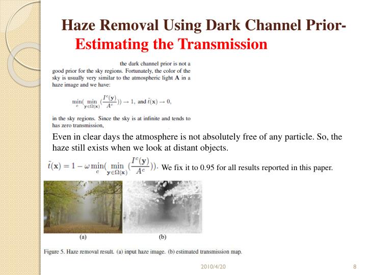 PPT - Single Image Haze Removal Using Dark Channel Prior PowerPoint ...