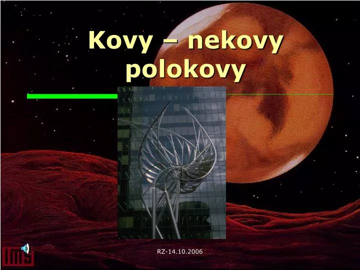 PPT - Kovy – nekovy polokovy PowerPoint Presentation, free download ...