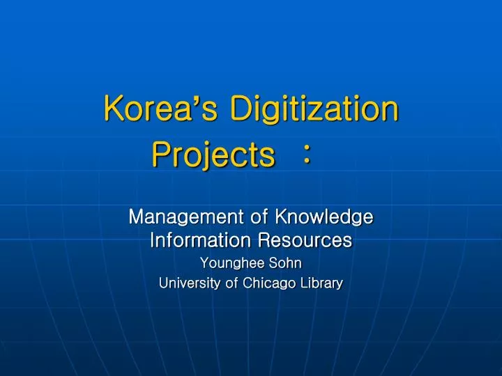 PPT - Korea ’ s Digitization Projects : PowerPoint Presentation, free ...
