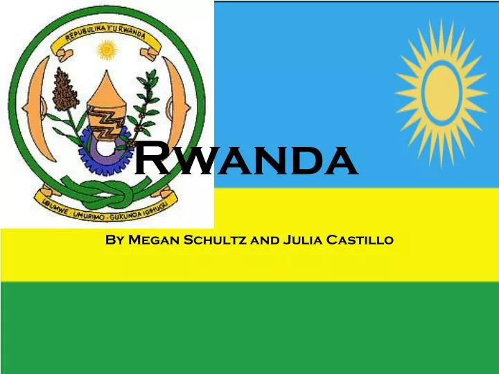 PPT - Rwanda PowerPoint Presentation, free download - ID:5072260
