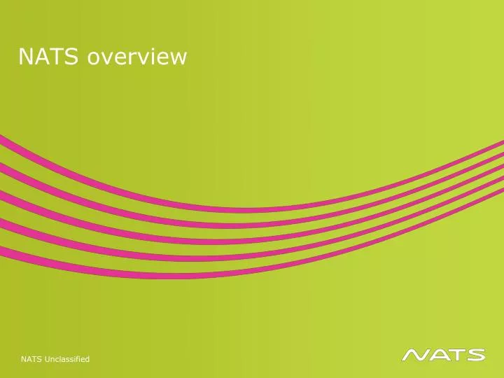 PPT - NATS overview PowerPoint Presentation, free download - ID:5073990