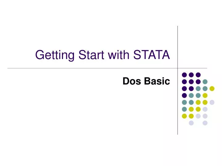 PPT - Getting Start with STATA PowerPoint Presentation, free download - ID:5074364