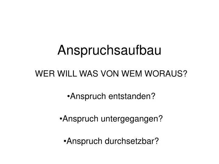 PPT - Anspruchsaufbau PowerPoint Presentation, free download - ID:5075819