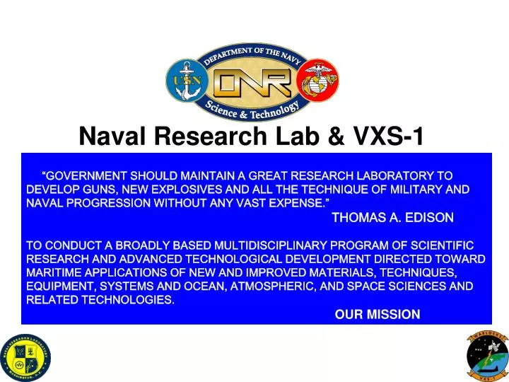 PPT - Naval Research Lab & VXS-1 PowerPoint Presentation, free download ...
