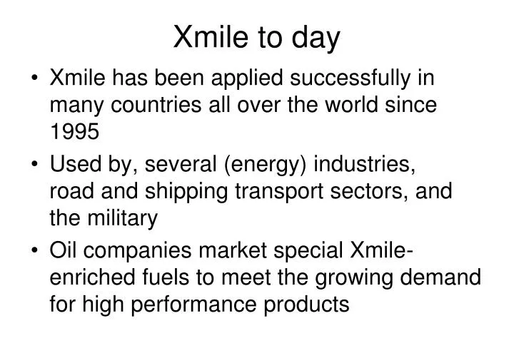 PPT - Xmile to day PowerPoint Presentation, free download - ID:5077295