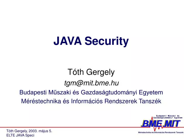 PPT - JAVA Security PowerPoint Presentation, free download - ID:5077535