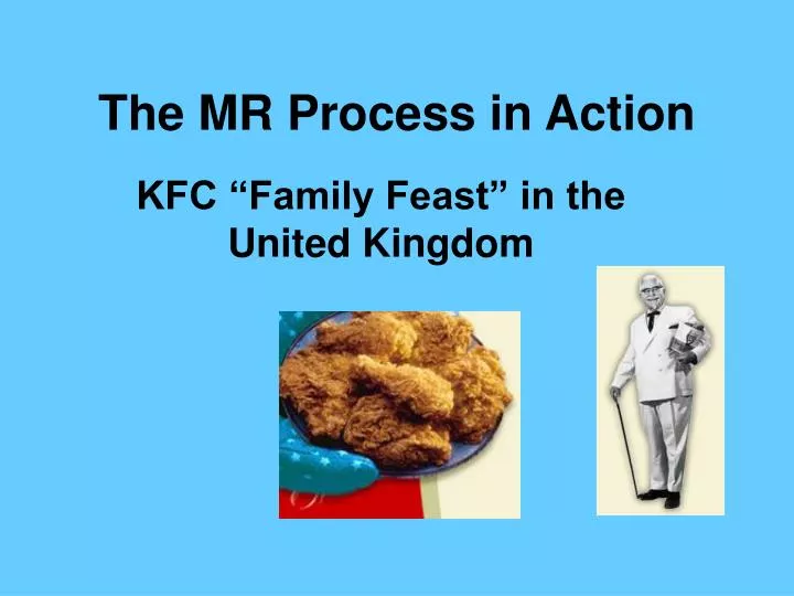 PPT - The MR Process in Action PowerPoint Presentation, free download ...