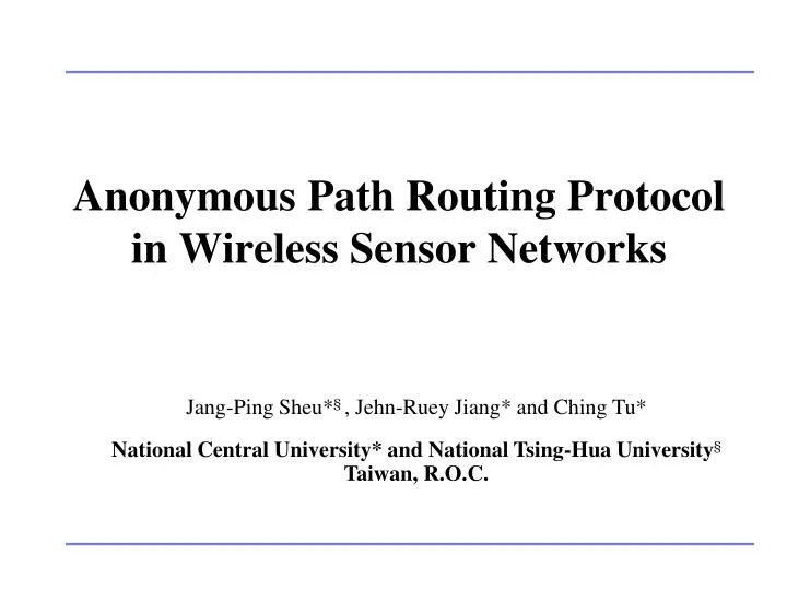 Ppt Anonymous Path Routing Protocol In Wireless Sensor Networks Powerpoint Presentation Id