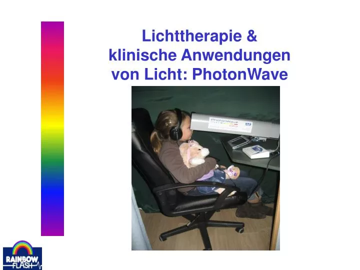 PPT - Lichttherapie & klinische Anwendungen von Licht: PhotonWave ...