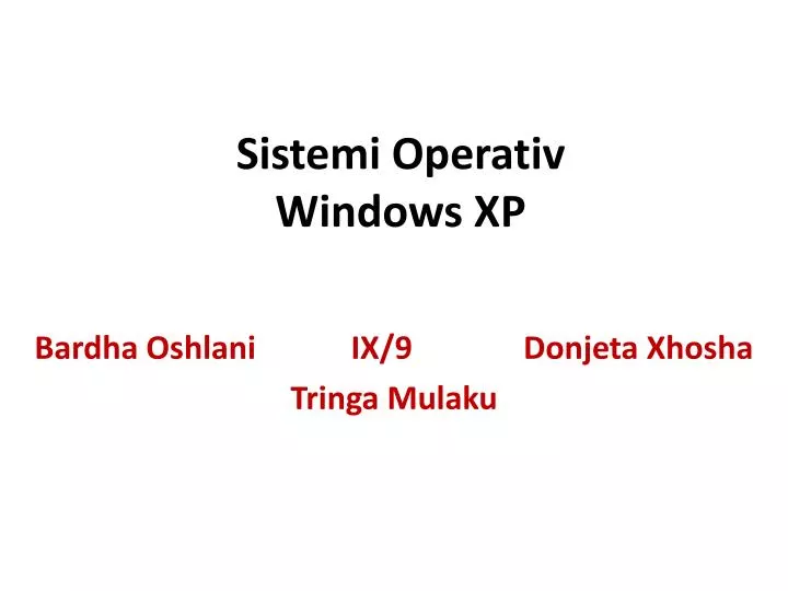 PPT - Sistemi Operativ Windows XP PowerPoint Presentation, free ...
