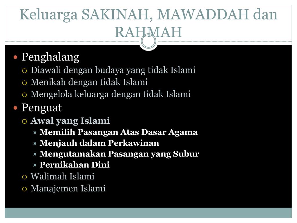 PPT - Ajari Aku Cinta , Menuju Keluarga Sakinah Mawaddah wa Rahmah ... PPT - Ajari Aku Cinta , Menuju Keluarga Sakinah Mawaddah wa Rahmah ...