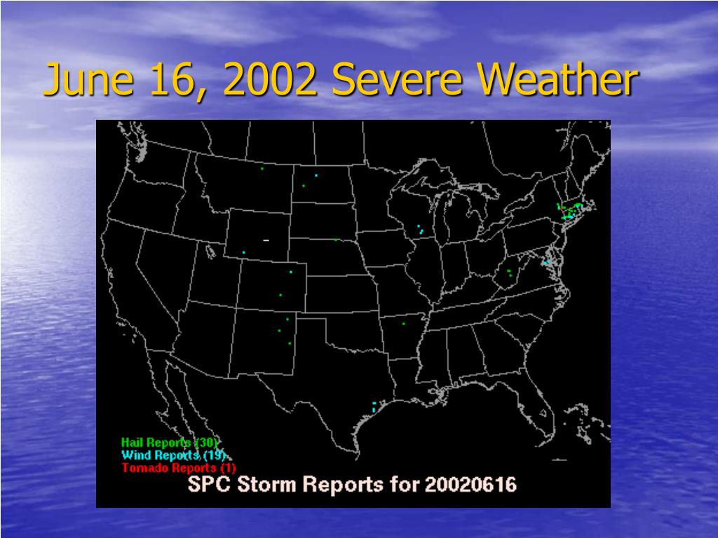 PPT - The Father’s Day 2002 Severe Weather Outbreak across New York and ...