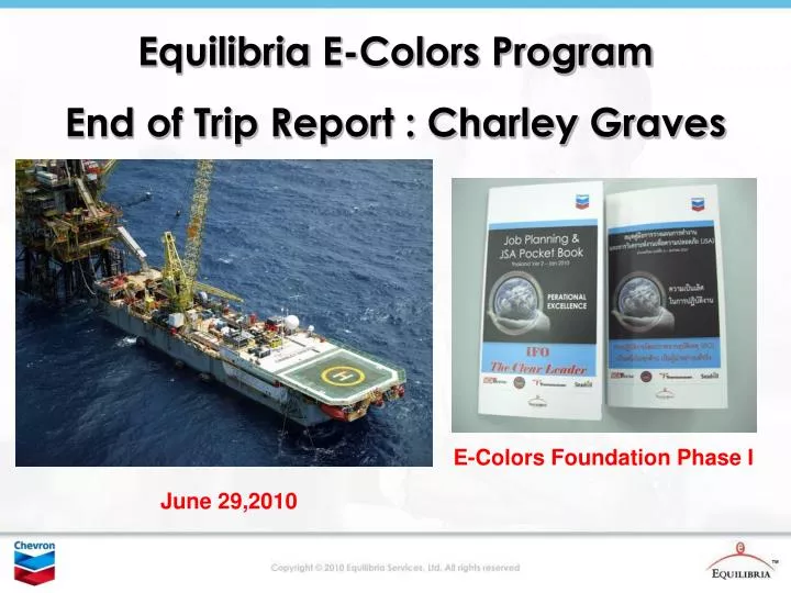 PPT - Equilibria E-Colors Program End of Trip Report : Charley Graves ...