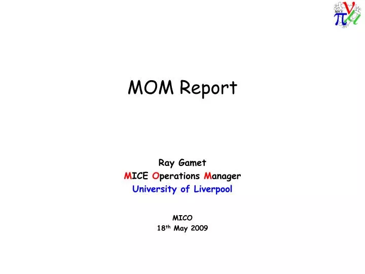 PPT - MOM Report PowerPoint Presentation, free download - ID:5082822