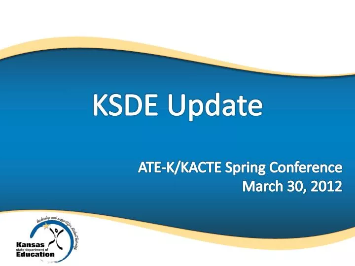 PPT - KSDE Update PowerPoint Presentation, free download - ID:5082896