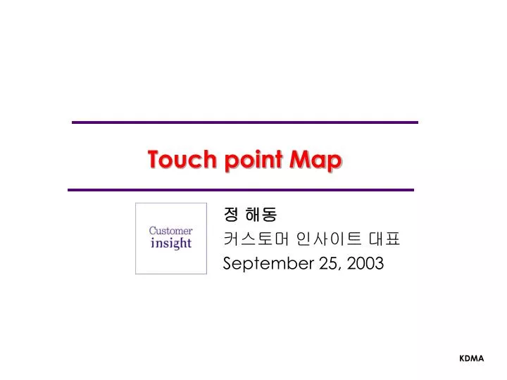 PPT - Touch point Map PowerPoint Presentation, free download - ID:5083009