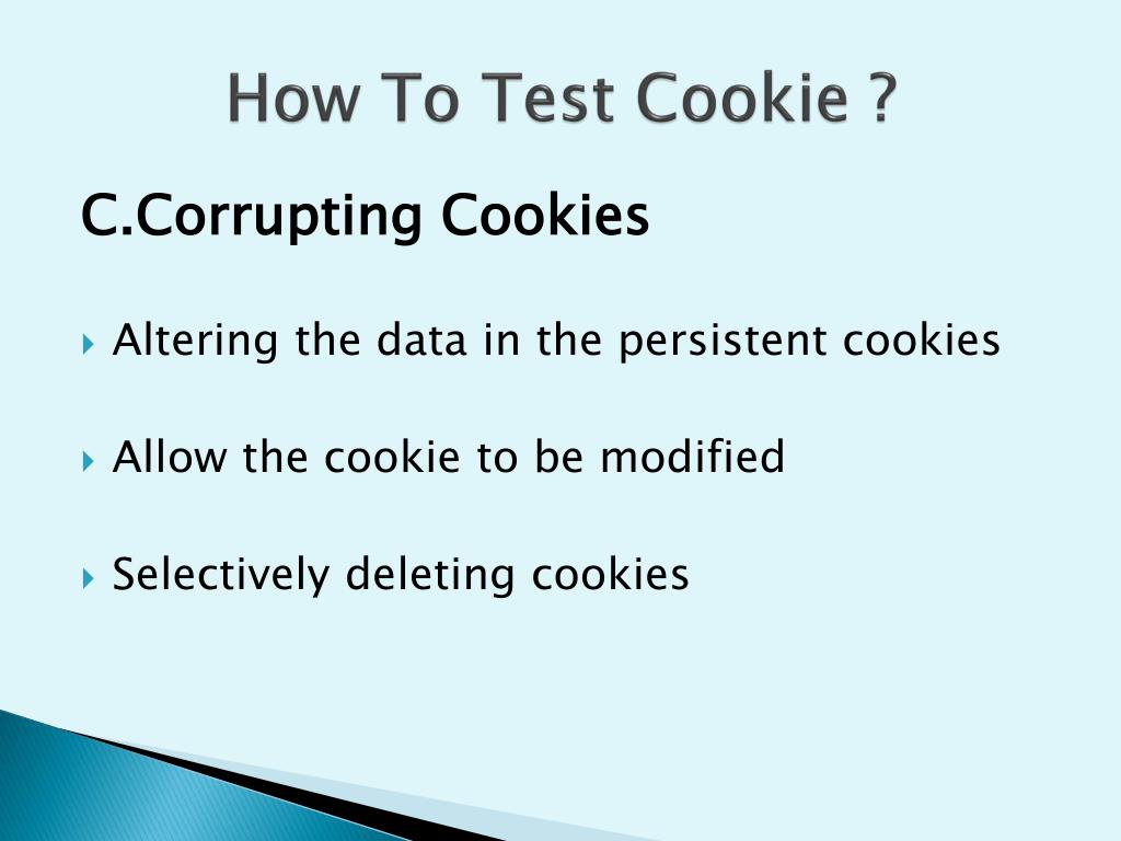 Ppt Cookies Testing Session Timeout Testing Javascript Testing Powerpoint Presentation Id