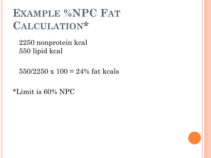 PPT - PARENTERAL NUTRITION FORMULA CALCULATIONS AND MONITORING ...