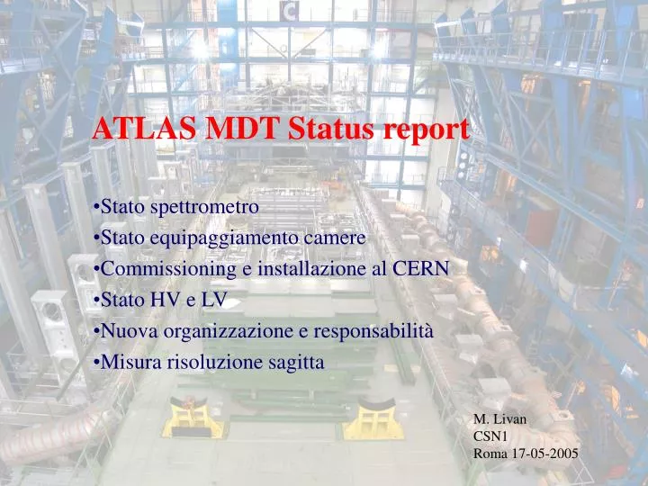 PPT - ATLAS MDT Status report PowerPoint Presentation, free download ...